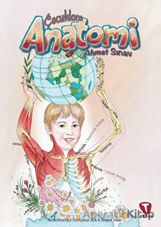 Çocuklara Anatomi - Ahmet Sınav - Turkuvaz Çocuk - Ucuzkitapal.com