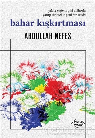 Bahar Kışkırtması - Abdullah Nefes - Bencekitap - Ucuzkitapal