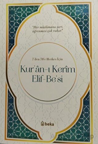 Kuranı Kerim Elif-Besi - Musa Güven - Beka Yayınları